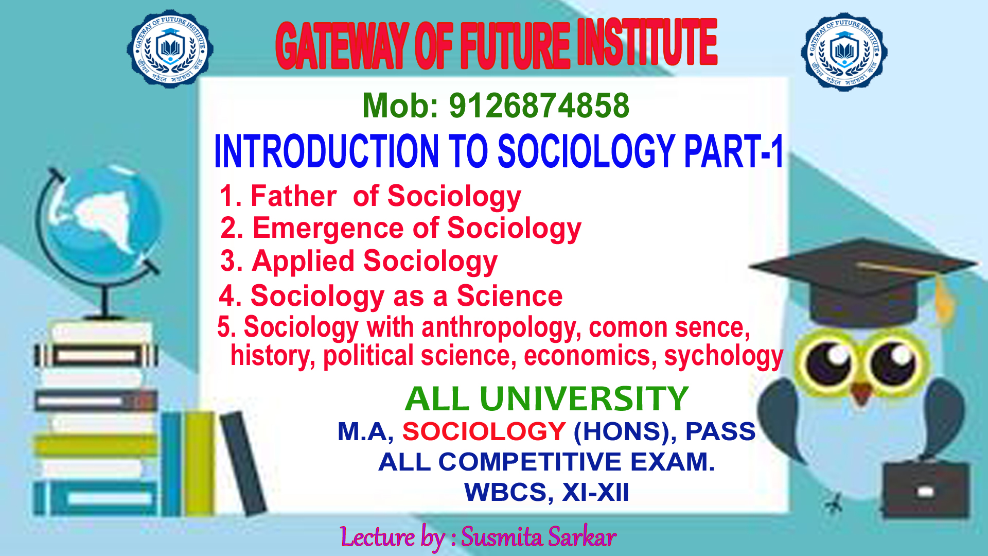 Introduction to Sociology(Part -1) | Gateway of Future
